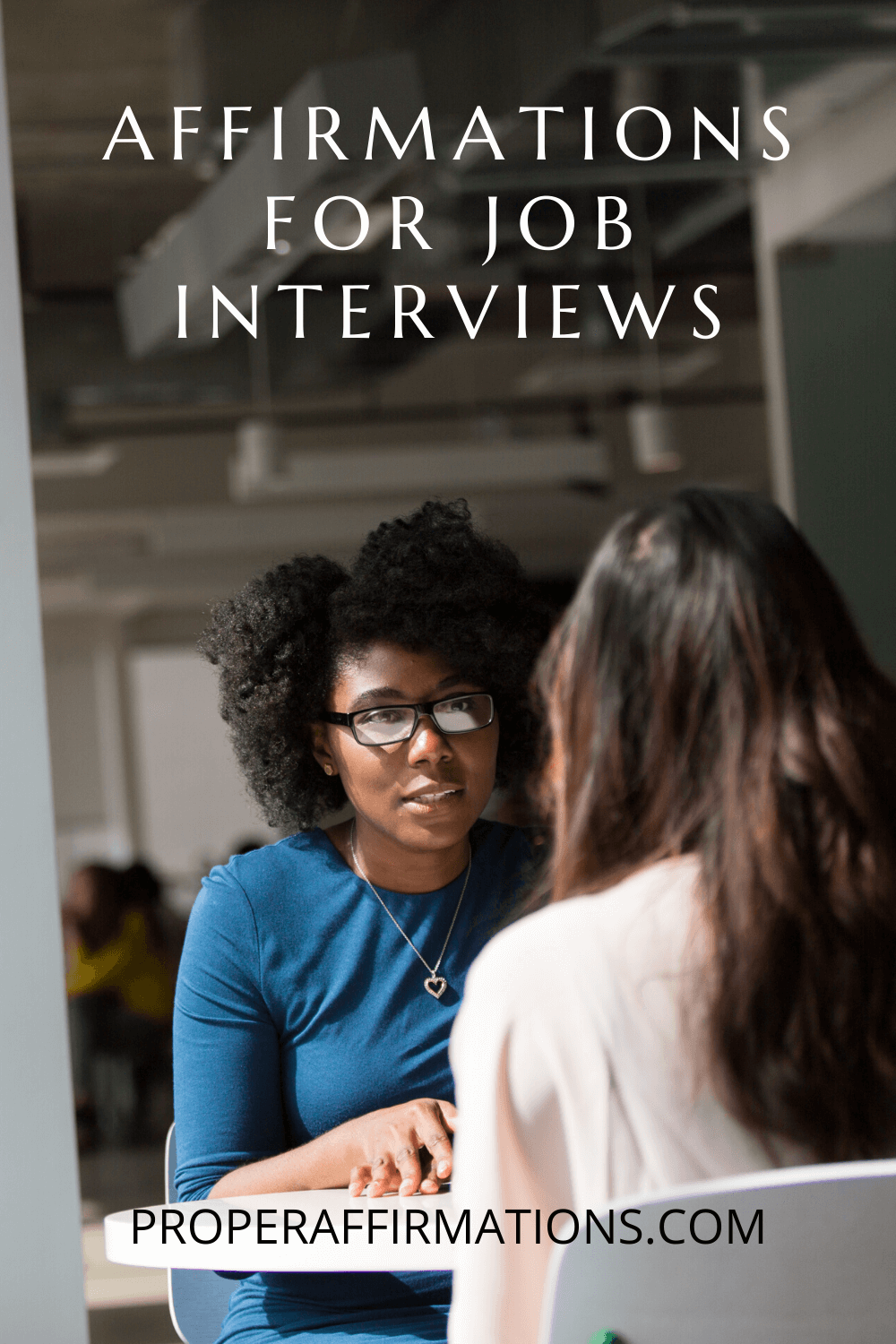 18 Affirmations for Job Interviews [Land Your Dream Job Now]