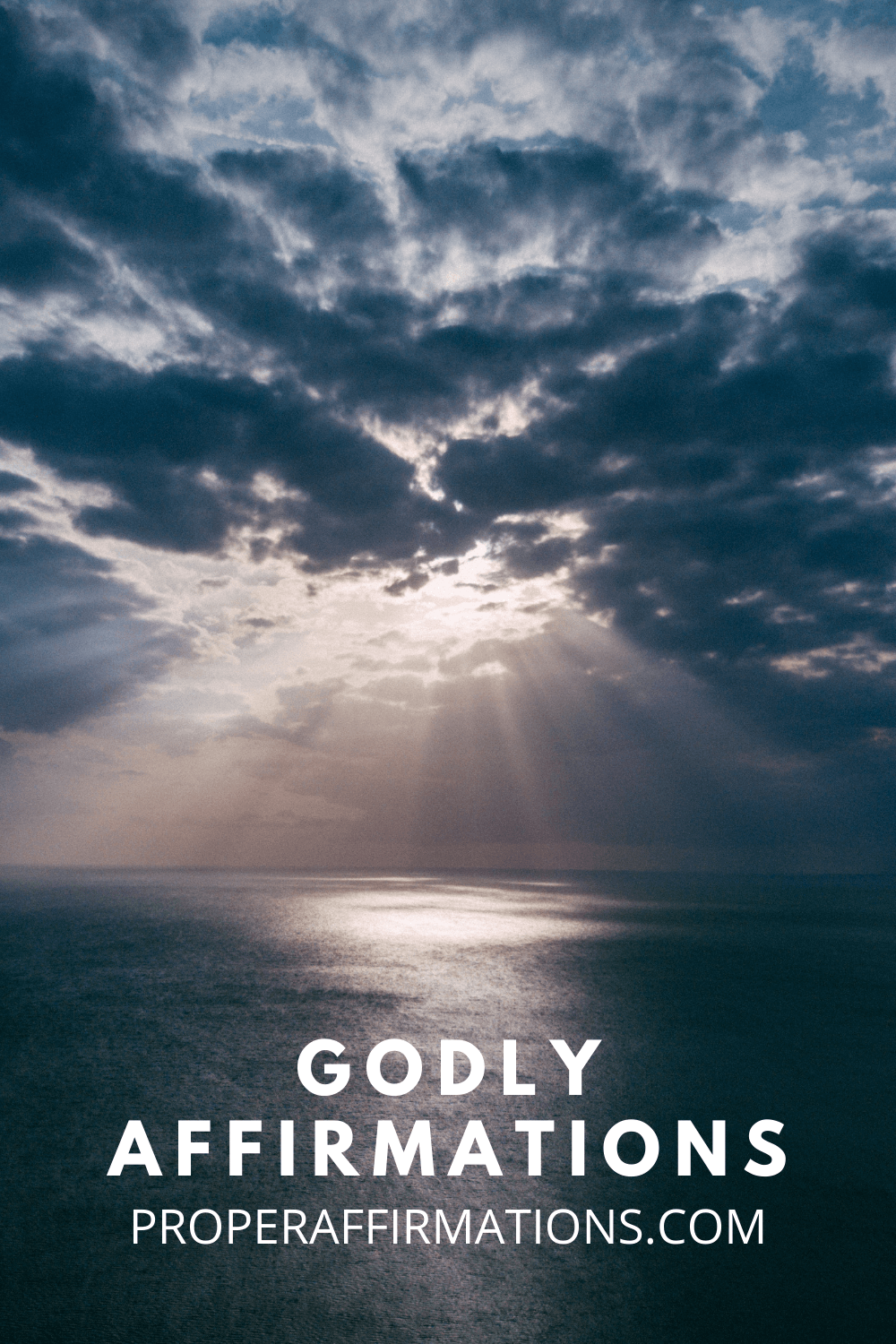 35 Powerful Godly Affirmations That Work Fast