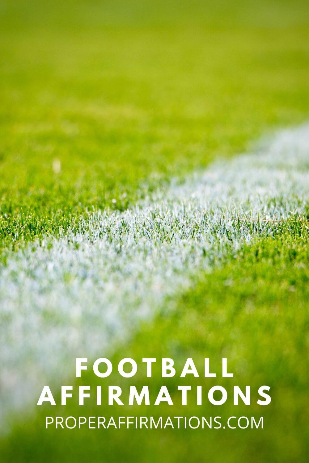 40 Football Affirmations [The Best Ones]